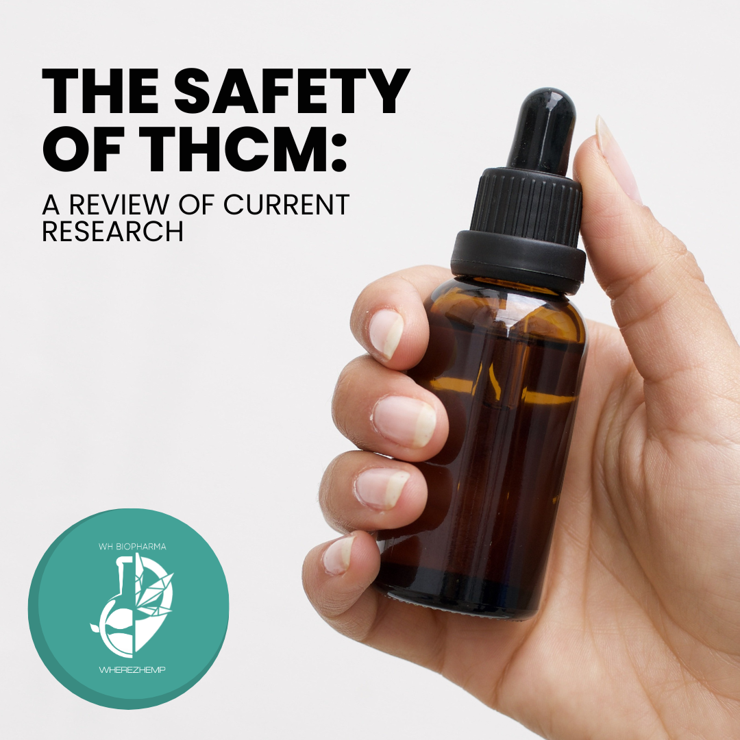 The Safety of THCm: Review of Current Research | WH BioPharma