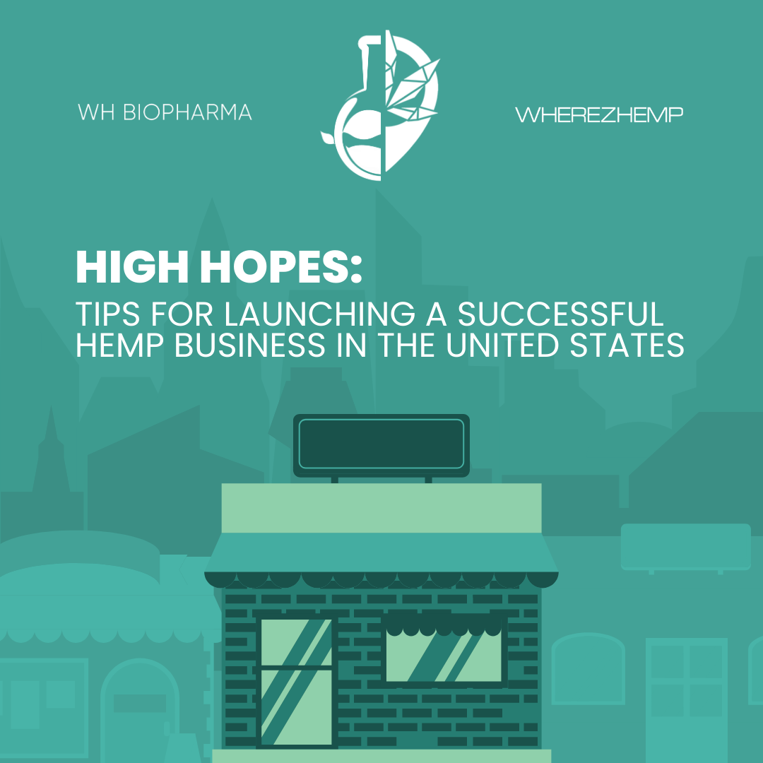 Launching a Successful Hemp Business in the US - Essential Tips